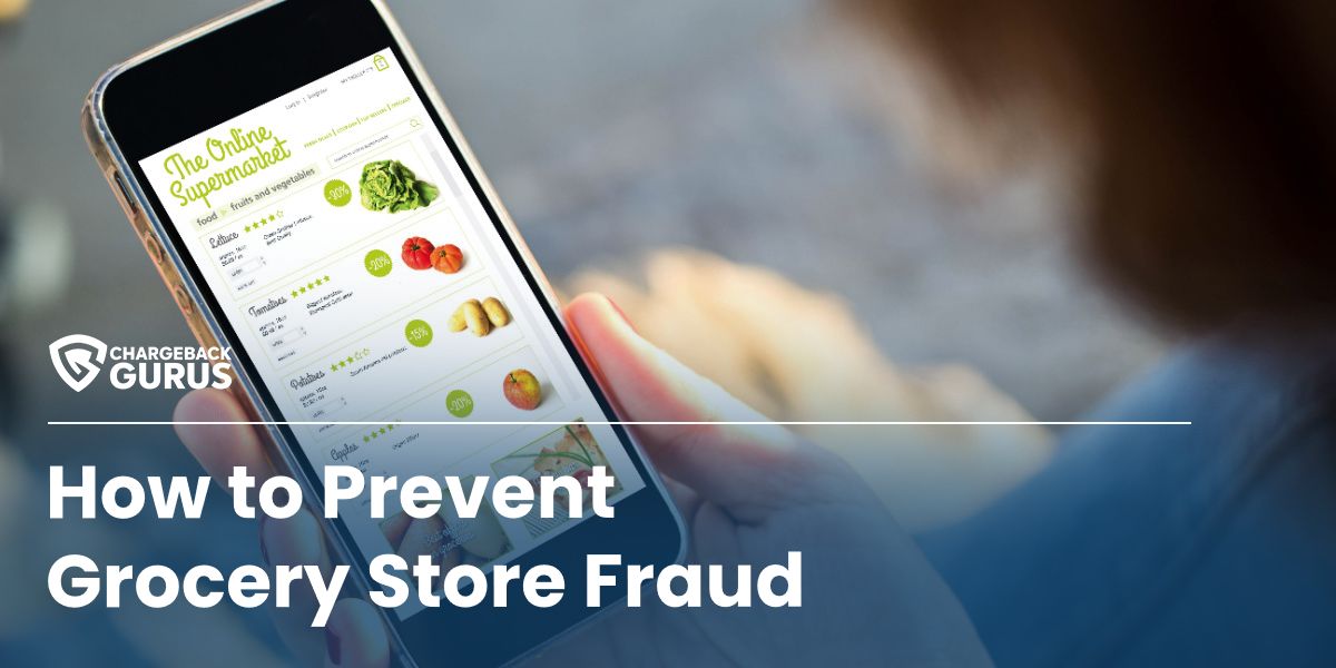 How to Prevent Grocery Store Fraud